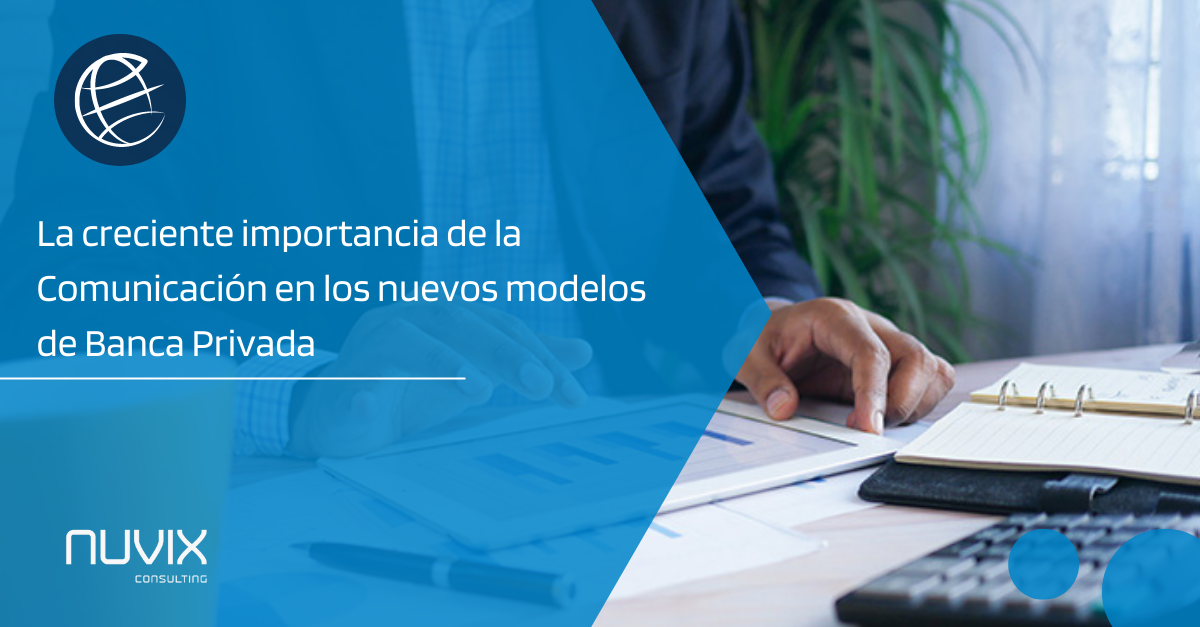 La creciente importancia de la Comunicación en los nuevos modelos de ...